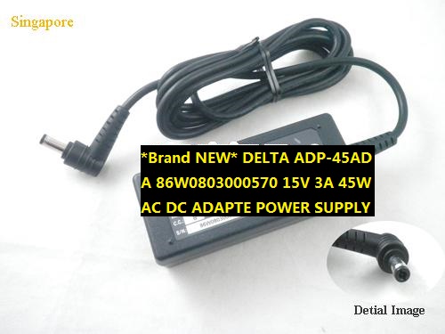 *Brand NEW* DELTA ADP-45AD A 86W0803000570 15V 3A 45W AC DC ADAPTE ...